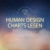Human Design - Entdecke die Welt des Human Design